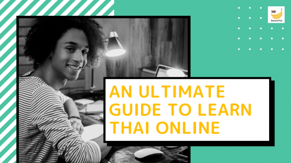 Learn Thai on your own with an online course (Ultimate Guide for ...