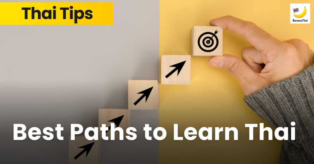 Learn Thai Tips – BananaThai Language School